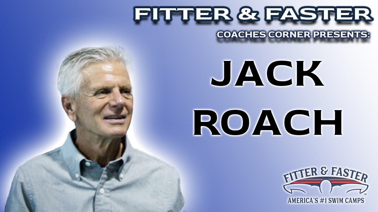Coaches Corner: The Art of Coaching, Jack Roach - Fitter and Faster ...